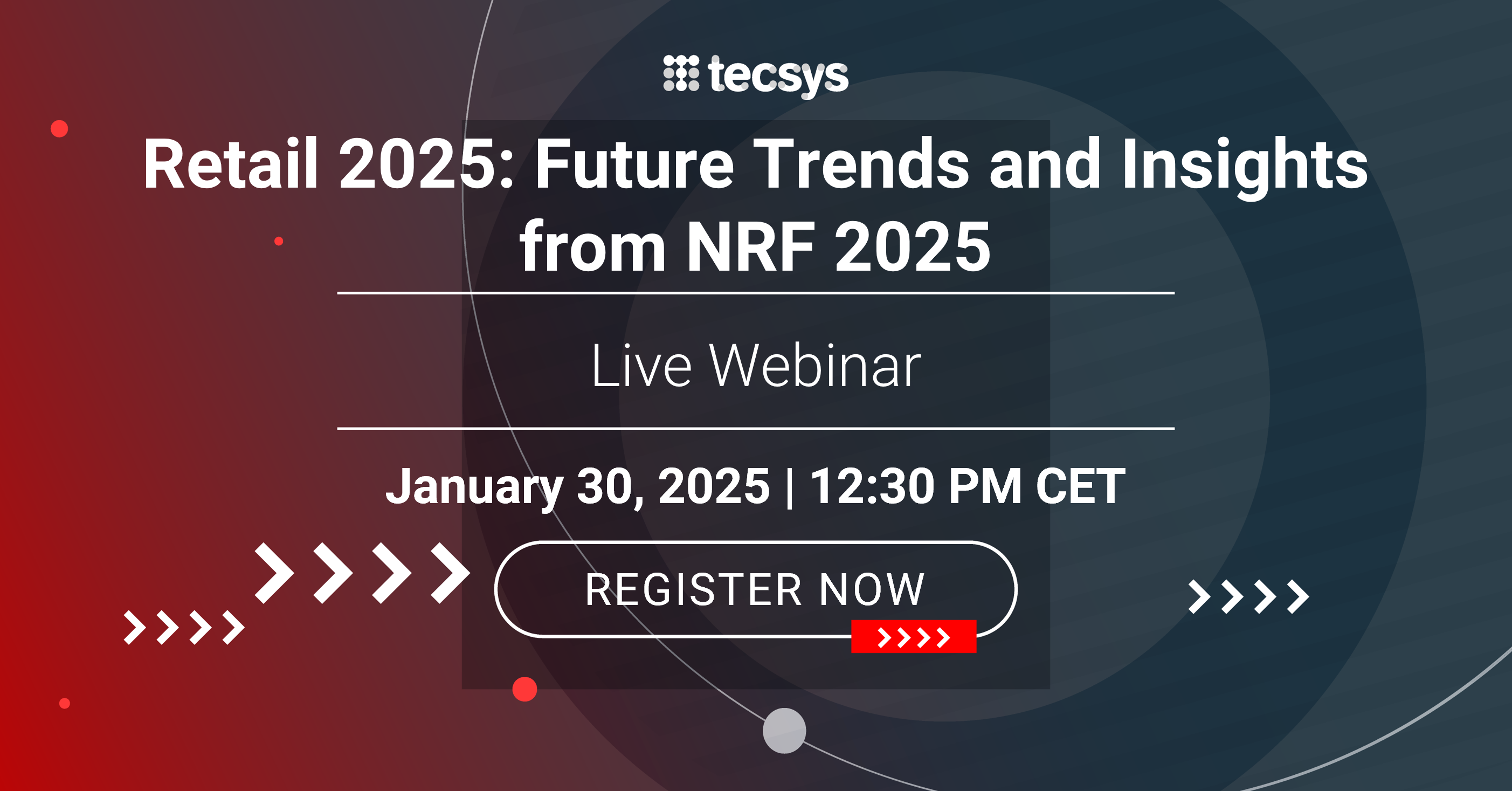 Retail 2025: Future Trends and Insights from NRF 2025 | Live webinar